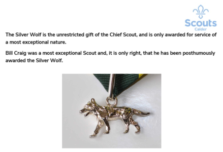 Bill Craig, Silver Wolf. An Exceptional Scout. - Calder District Scouts